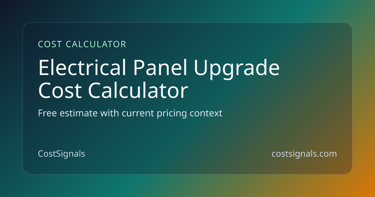 Electrical Panel Upgrade Cost Calculator | Free Estimate | CostSignals