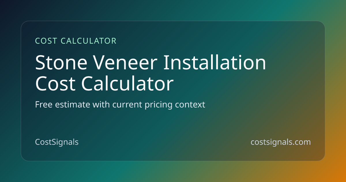 Stone Veneer Installation Cost Calculator | Free Estimate | CostSignals