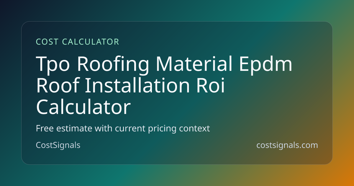 Rubber Roof Cost Calculator